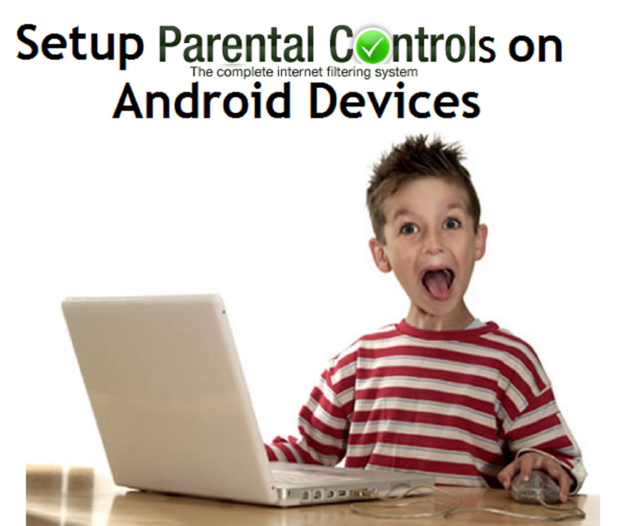 How to Setup Parental Controls on Android Devices? - Tactig