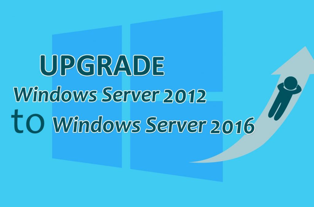 Upgrade Windows Server 2012 to Server 2016 Complete Guide – Tactig